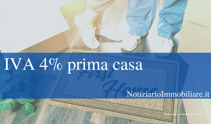 Agevolazione iva al 4 della prima casa: dichiarazione e modello